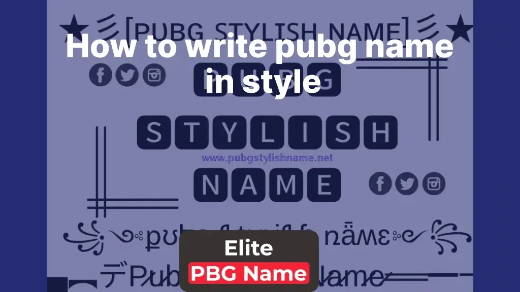 How To Write PUBG Name In Style R ElitePubgName How To Write PUBG Name In Style R ElitePubgName